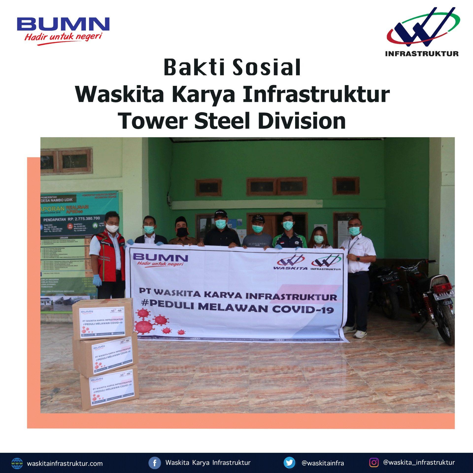 BAKTI SOSIAL WASKITA KARYA INFRASTRUKTUR TOWER STEEL DIVISION - Waskita ...