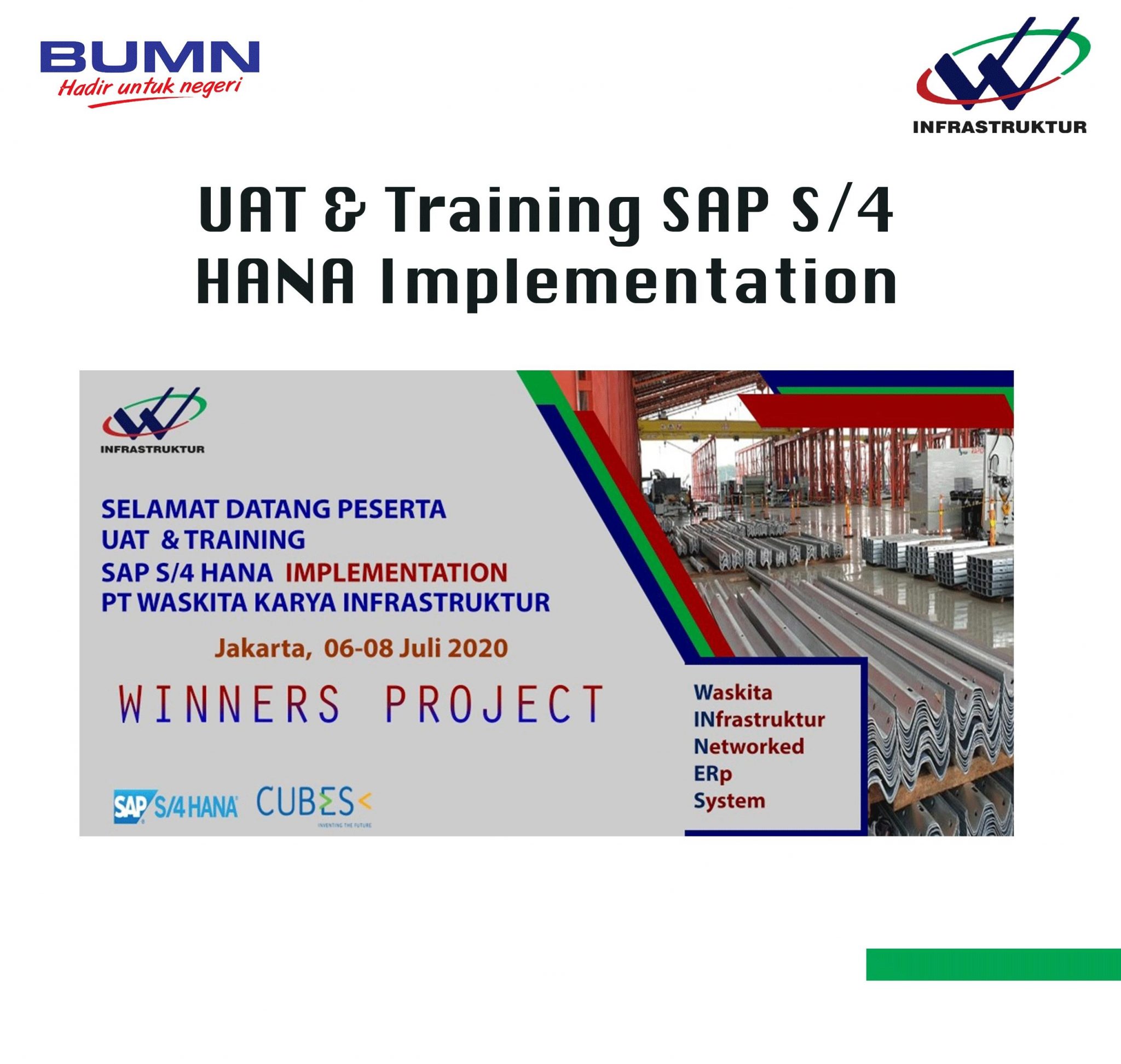 UAT & TRAINING SAP S/4 HANA IMPLEMENTATION - Waskita Karya Infrastruktur